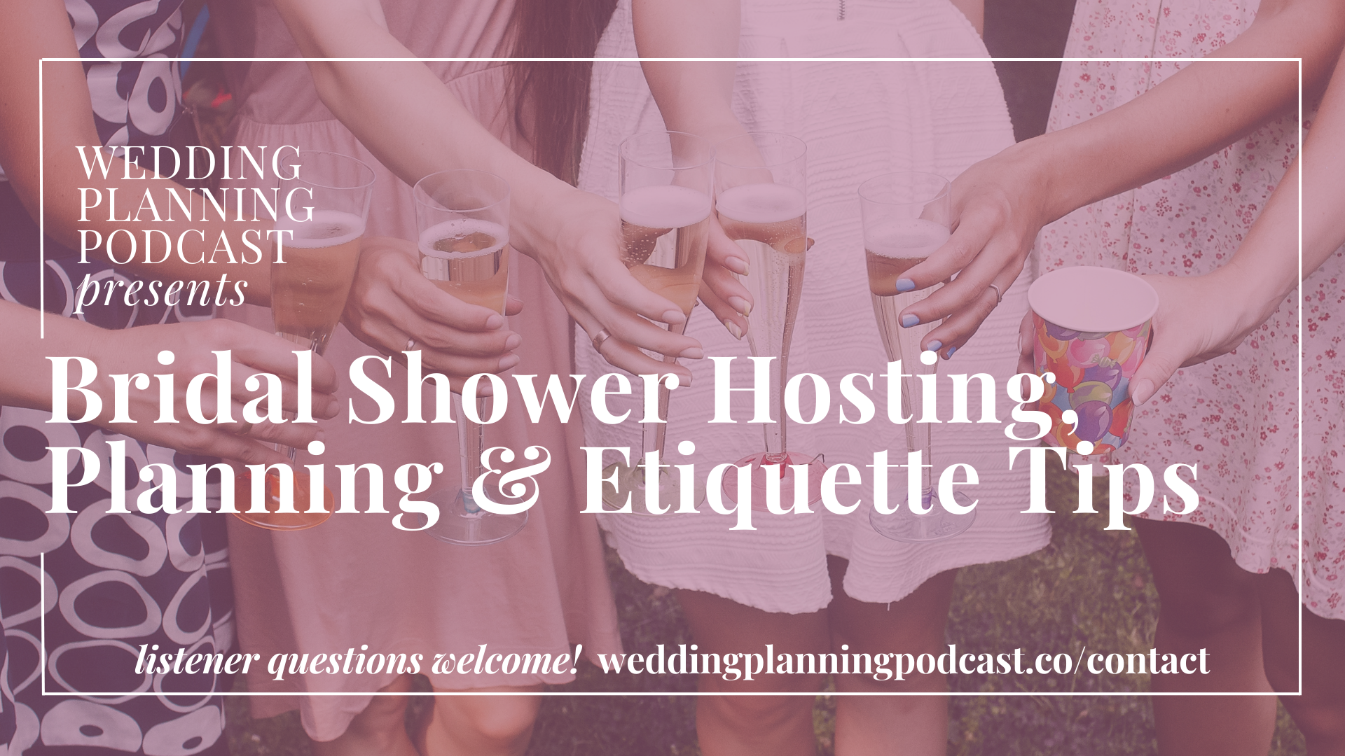 Hosting + Planning Tips for an Unforgettable Bridal Shower / Wedding S ...