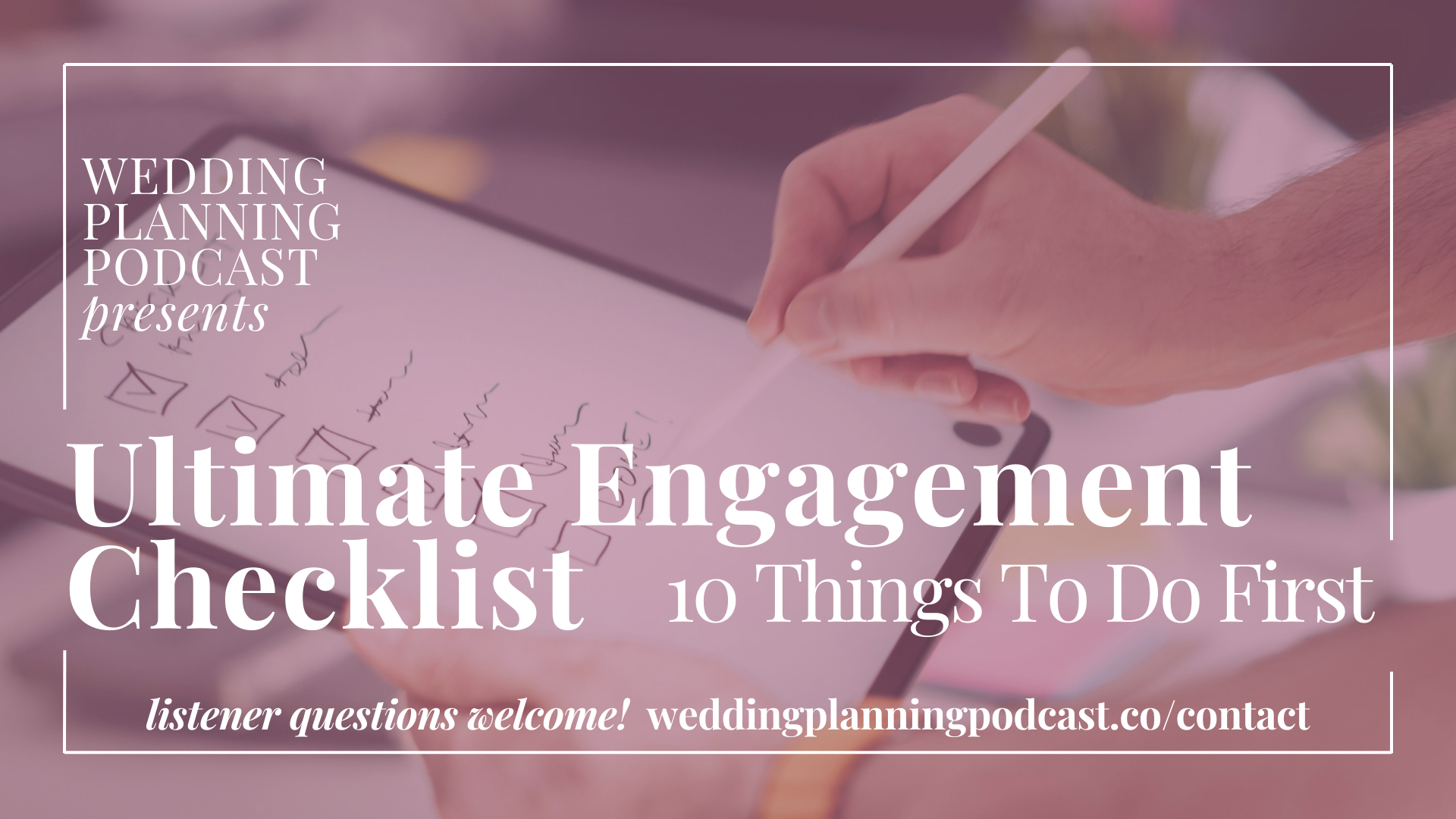 Newly Engaged? Exactly What to Do First – Kara's Vineyard Wedding